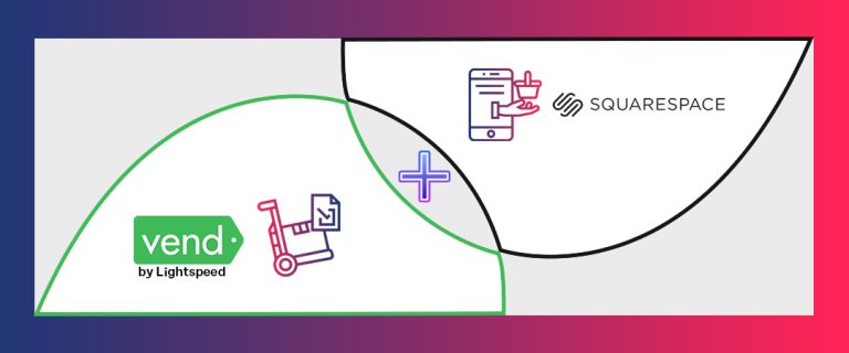 Vend (Lightspeed X-Series) Squarespace Integration