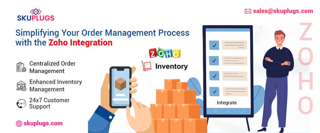 How Zoho Integration Simplify Order Management Process(OMS)