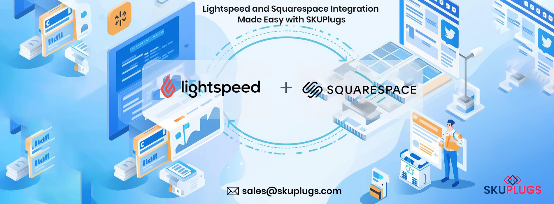 Case Study of Lightspeed Squarespace Integration by SKUPlugs - Free ...